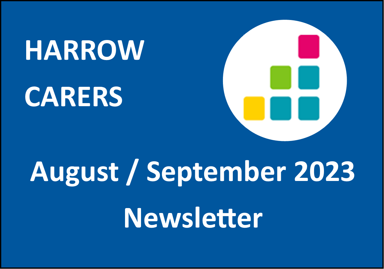 Read our latest newsletter - Harrow Carers